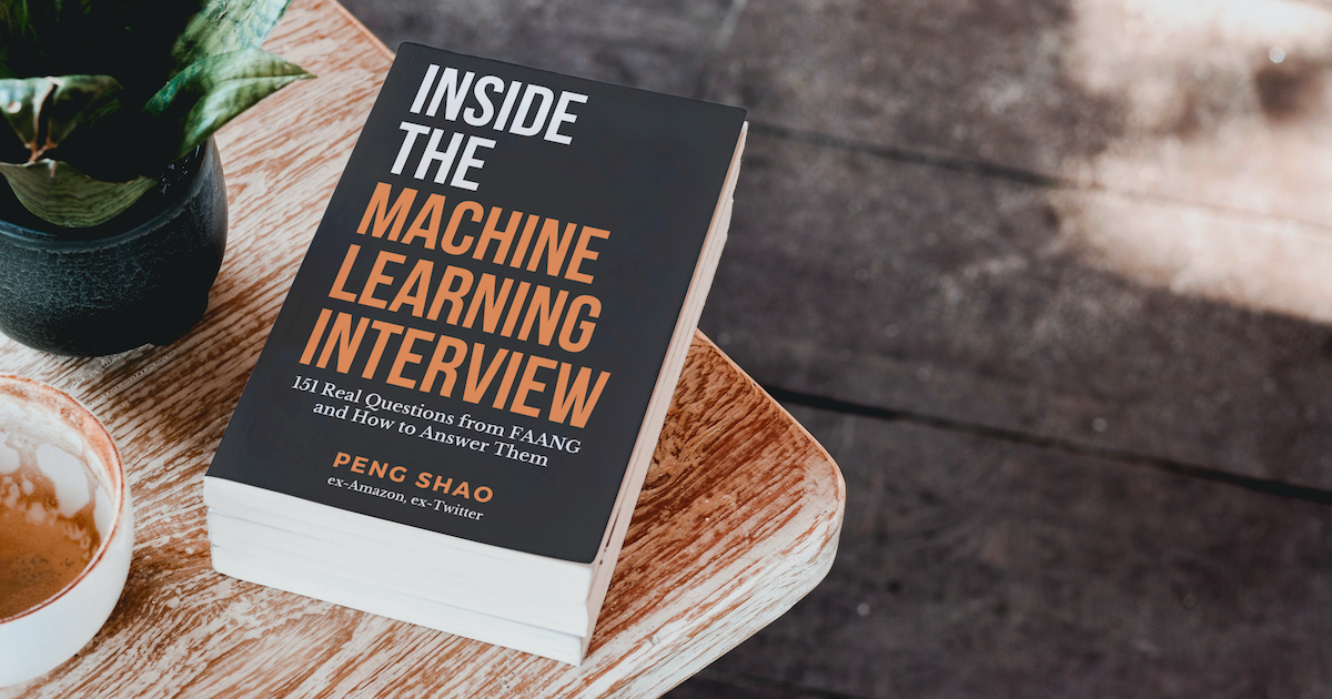Inside the Machine Learning Interview Inside the Machine Learning Interview